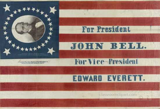 campaign banner president John Bell vice president Edward Everet ...