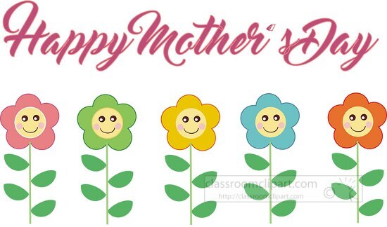 group of flowers happy mothers day - Classroom Clip Art