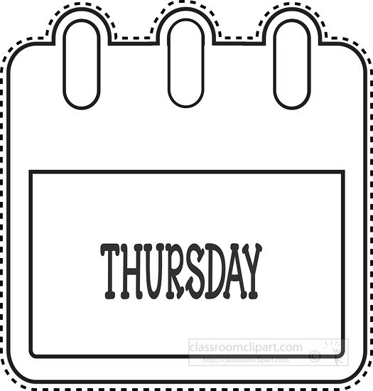 Calendar Clipart day Of The Week Calendar Thursday Outline Calendar Clipart day Of The Week Calendar Thursday Outline