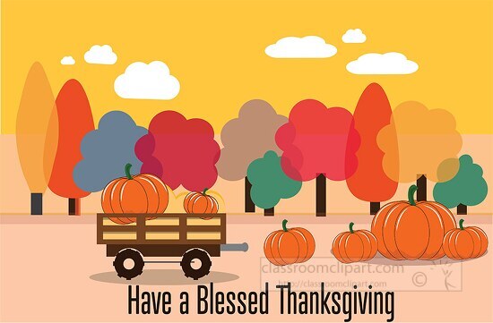 Thanksgiving Clipart - fall trees with pumpkin filled wagon blessed ...