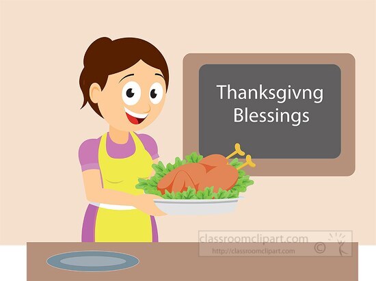 Lady With Cooked Turkey Thanksgiving Blessings Clipart - Classroom Clip Art