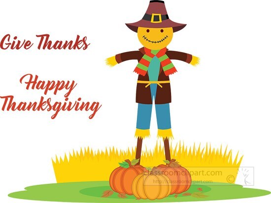 Thanksgiving Clipart-scarecrow in the field pumpkins give thanks ...